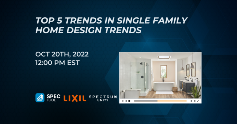 Top 5 Trends in Single Family Home Design Trends - ATS SpecTool