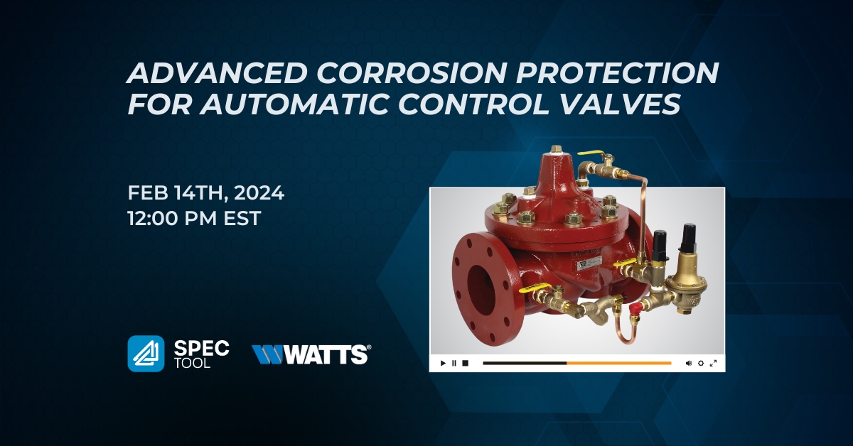 Advanced Corrosion Protection for Automatic Control Valves - ATS SpecTool