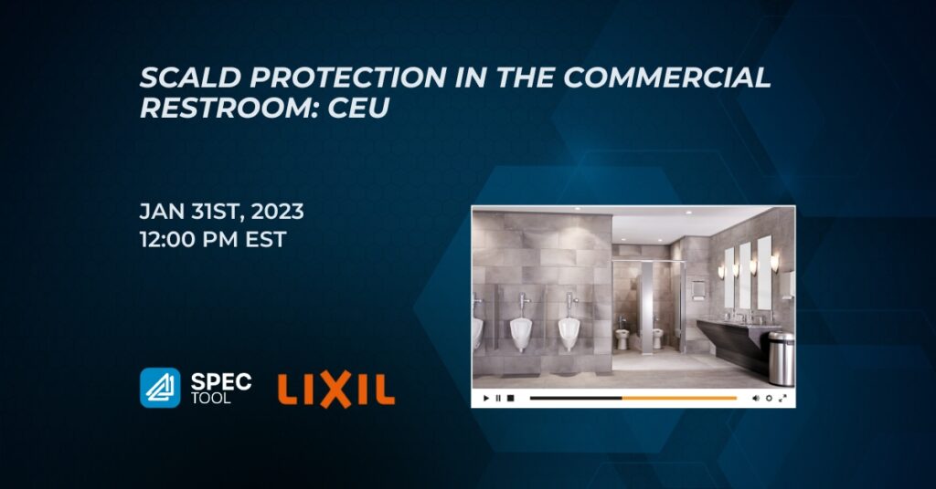 Scald Protection in the Commercial Restroom: CEU - ATS SpecTool
