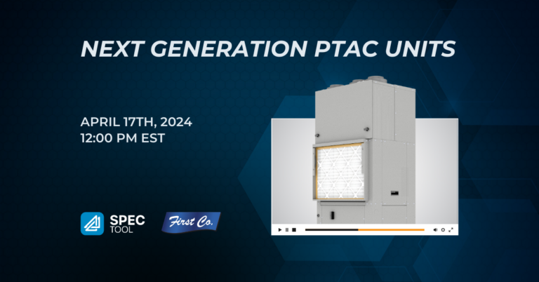 Next Generation PTAC Units - ATS SpecTool