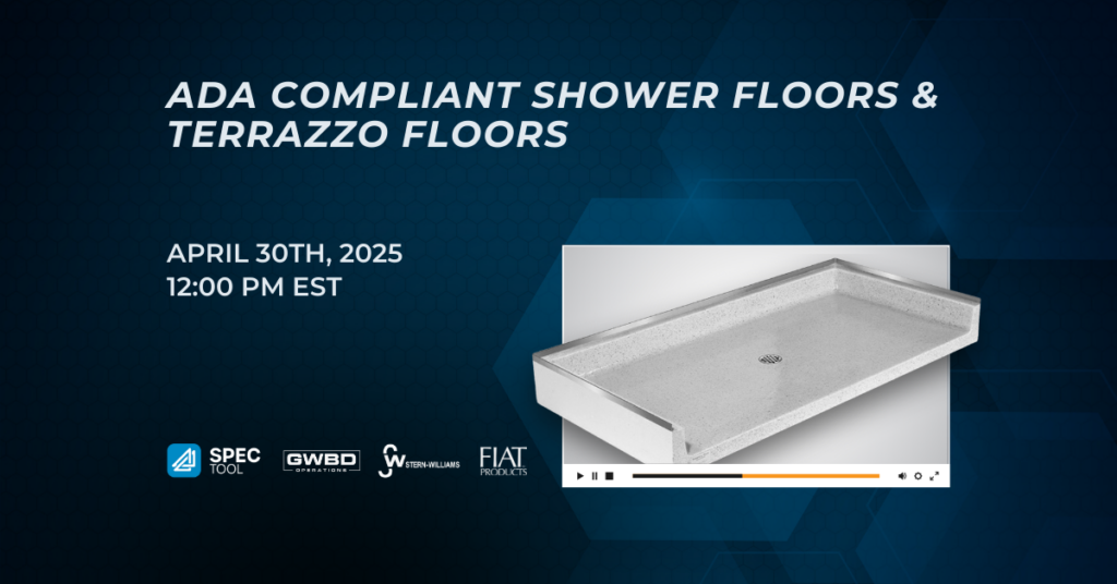 ADA Code Compliant Shower Floors & Terrazzo Floors With GWBD - ATS SpecTool
